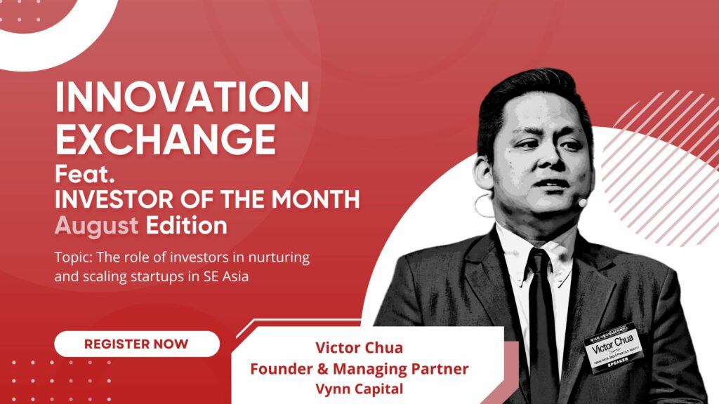 Scaling Startups in SE Asia: Insights from Victor Chua at the ...